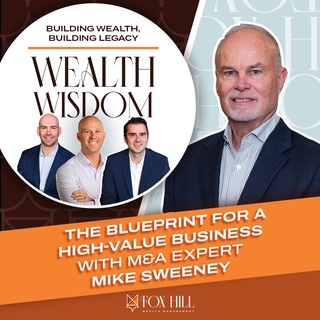 Mike Sweeney on Wealth Wisdom for M&A – Duffy & Sweeney, A Division of ...